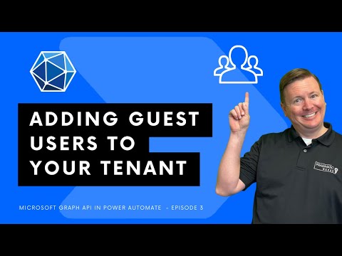 Adding Guest Users to your Tenant [Microsoft Graph API in Power ...