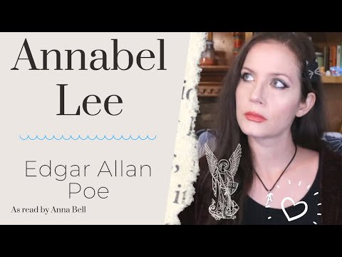Anna Bell Reads Annabel Lee by Edgar Allan Poe || Read and Ramble