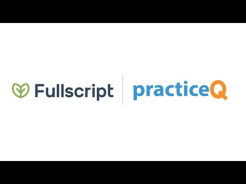 PracticeQ & Fullscript | Integration Demo
