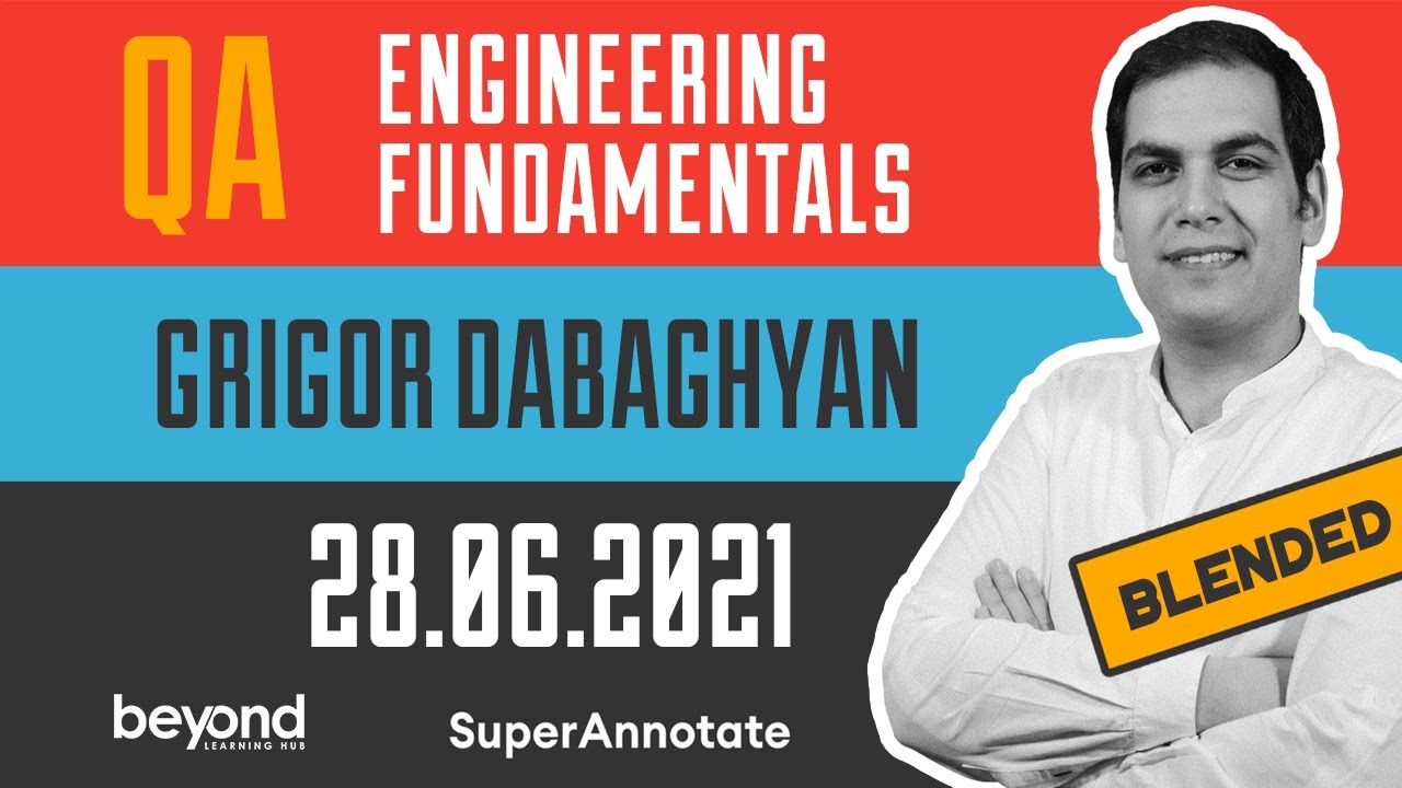 QA Engineering Fundamentals | Online course | Beyond Learning Hub & SuperAnnotate