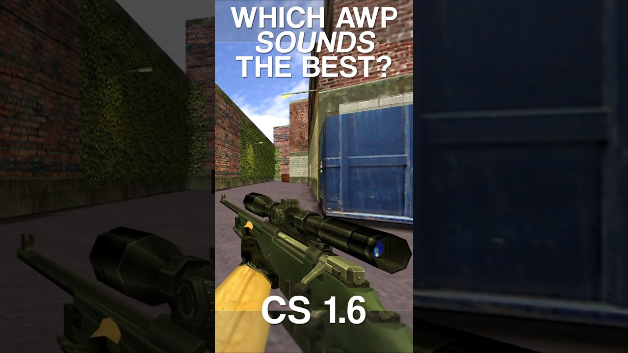 Which Counter-Strike AWP Sounds the Best?