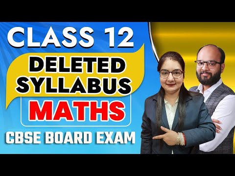Class 12 Maths Deleted Syllabus | CBSE Board Exams 2023-24 | Class 12 Maths Syllabus Update