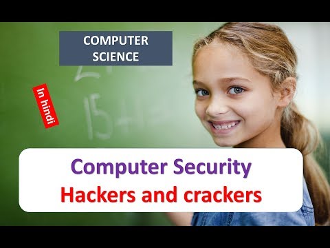 Computer Security Hackers and crackers | What is a hacker and cracker in computer? in HINDI