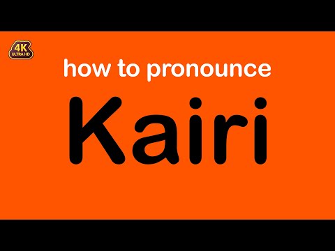 how to pronounce Kairi correctly