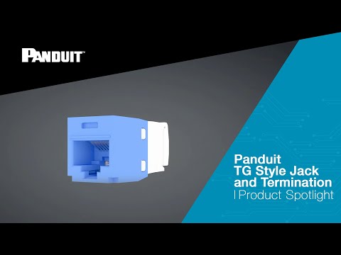 Panduit TG Style Jack and Termination| Product Spotlight