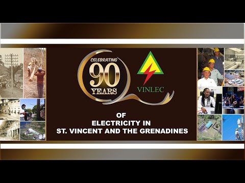 History of Electricity in St. Vincent and the Grenadines: Celebrating 90 yrs of socio development
