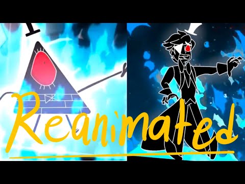 Bill Cipher Defeat Reanimated!