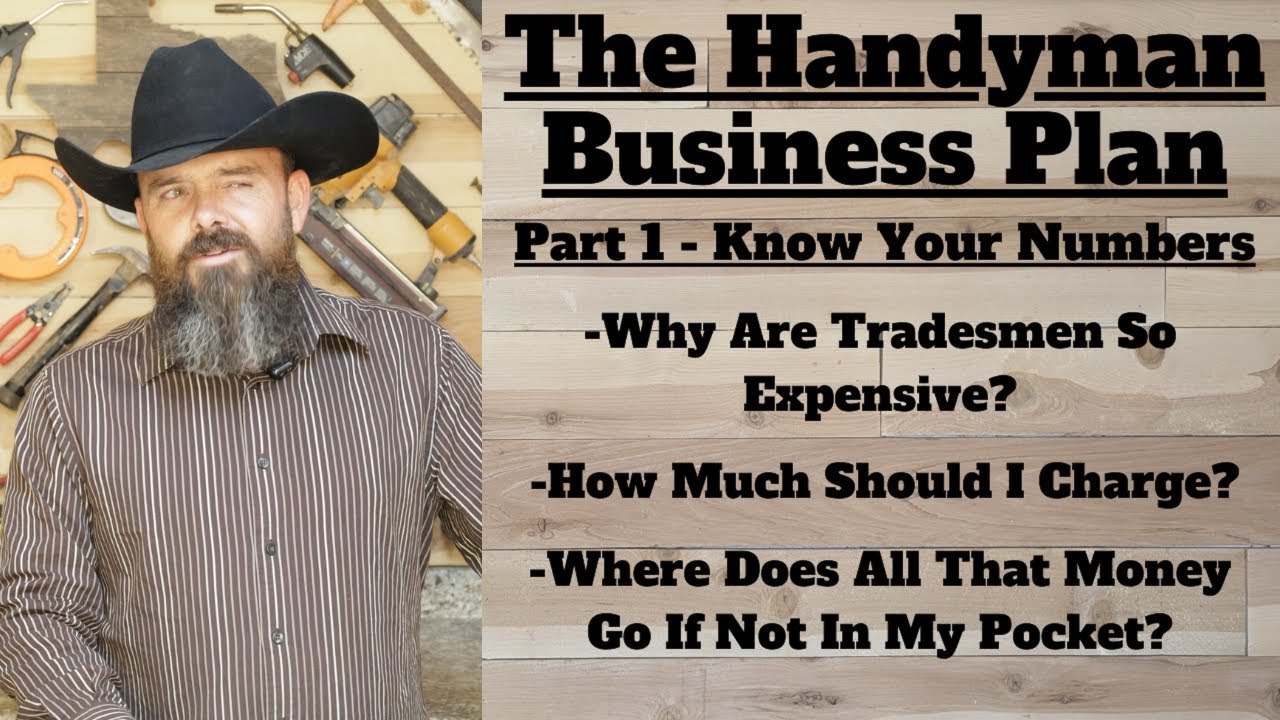 Know Your Numbers - A Handyman Business Model You Can Use Today