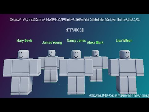 How to Make a NPC Name Generator in Roblox STUDIO!