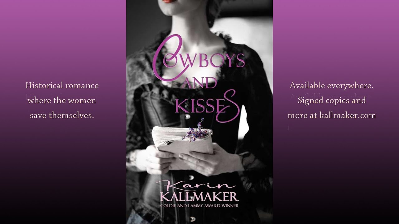 Trailer for Cowboys and Kisses by Karin Kallmaker