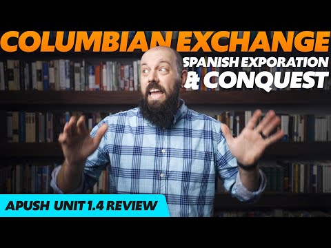 The Columbian Exchange, Spanish Exploration, and Conquest Video Lecture ...