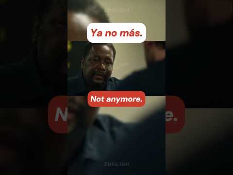 Ya no más. | Aprender inglés | Aprender ingles