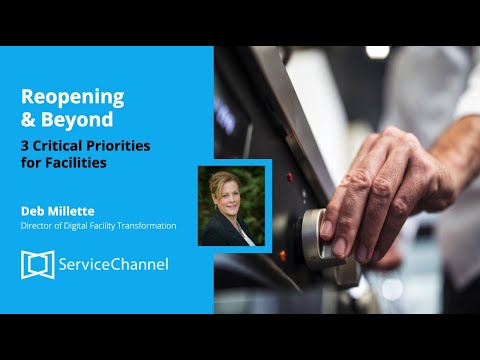 Webinar: Reopening & Beyond: 3 Critical Priorities for Facilities
