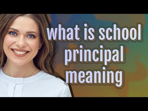 School principal | meaning of School principal