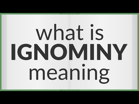 Ignominy | meaning of Ignominy