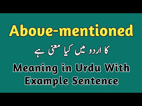 Above-mentioned meaning in urdu/hindi