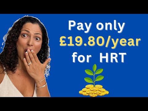 How to Apply to Pay Only £19.80 Per Year for HRT in The UK | Managing Menopause
