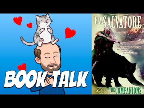 The Companions by R. A. Salvatore - Book Talk (Sundering Book 1, Legend of Drizzt Book 24)