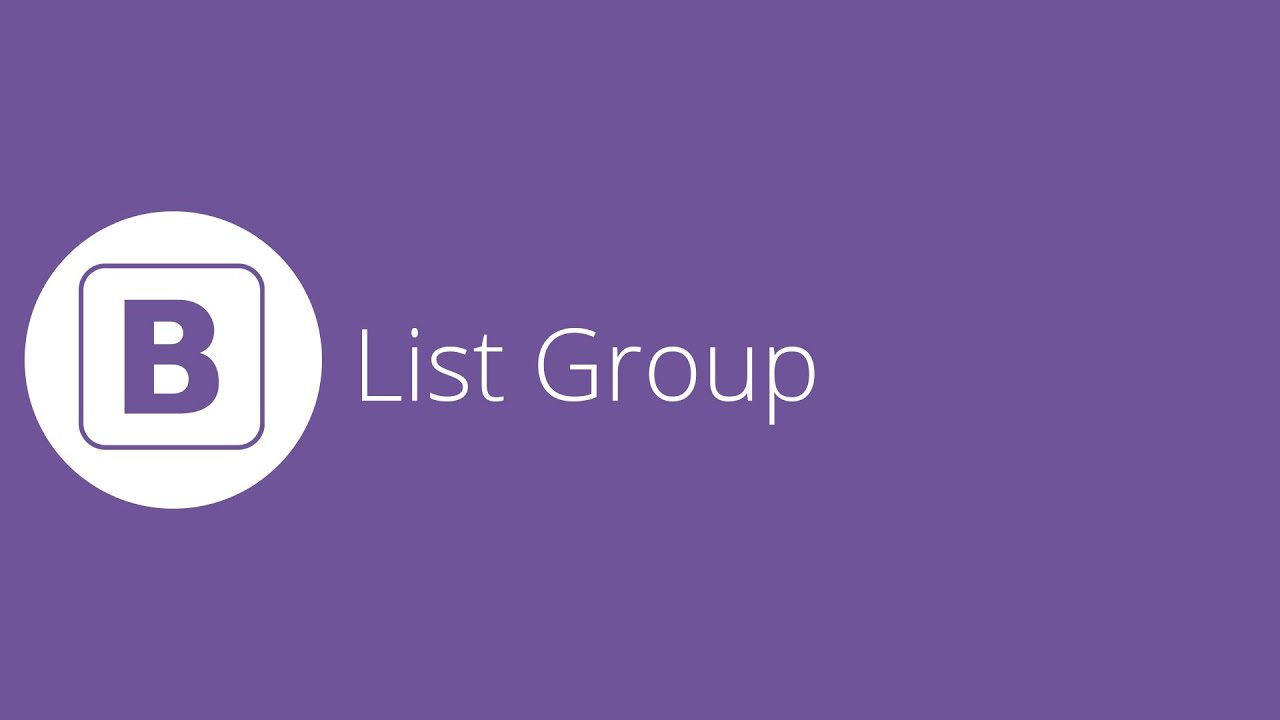 Bootstrap tutorial 14 - List Group