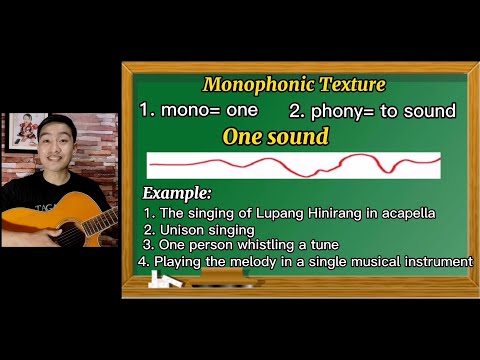 Grade 6 Music|Texture in Music|Monophonic, Homophonic, Polyphonic|4th Grading