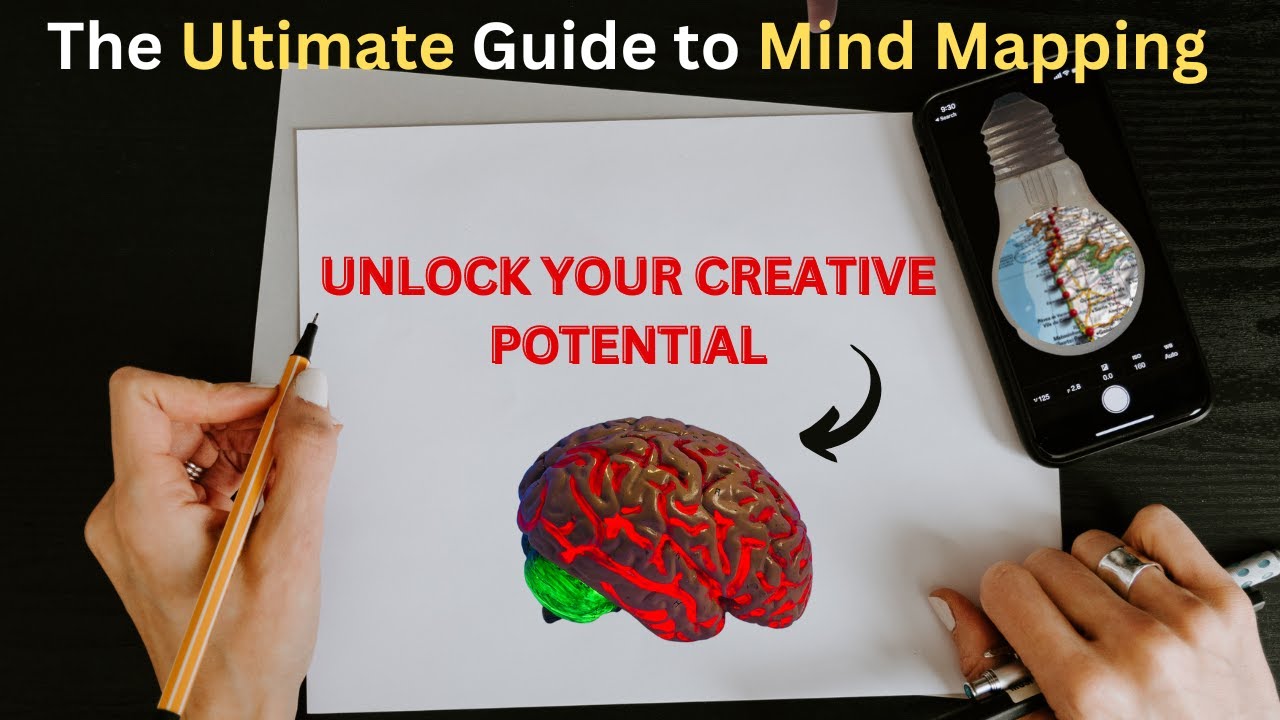 The Ultimate Guide to Mind Mapping: Unlock Your Creative Potential