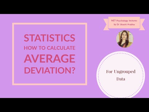 Statistics 17, Calculation of Average deviation for Ungrouped Data