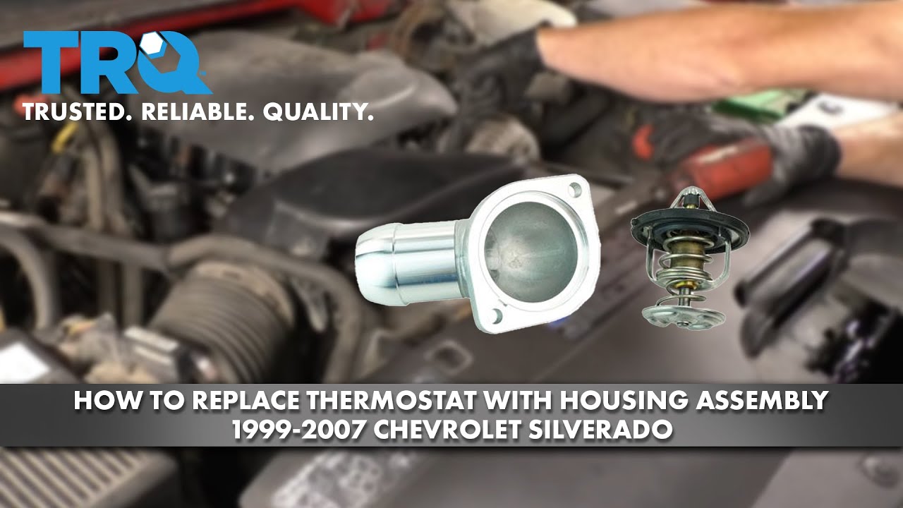 How to Replace Thermostat with Housing Assembly 1999-06 Chevy Silverado
