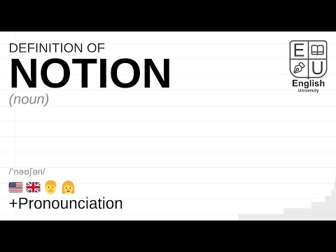 NOTION meaning, definition & pronunciation | What is NOTION? | How to say NOTION