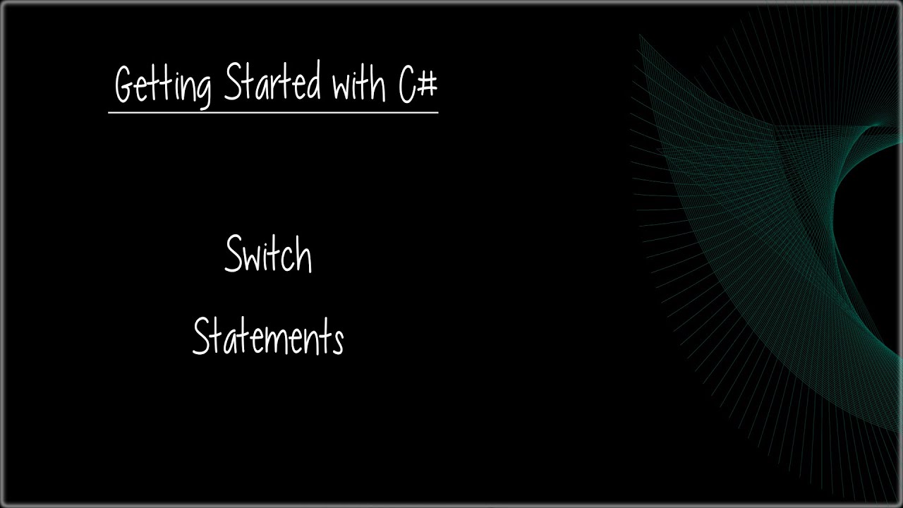 C# Beginner Tutorial 14 - Switch Statements