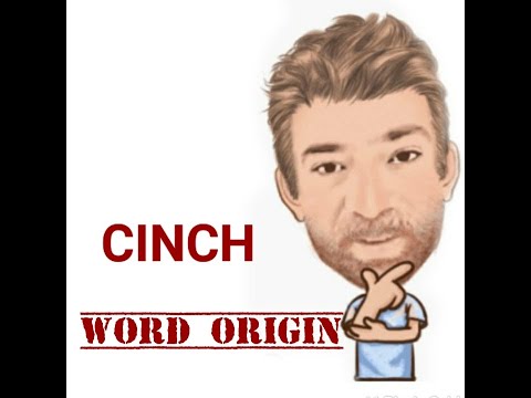 Why Do We say Something Easy is a Cinch? English Tutor Nick P Word Origins (290) Cinch