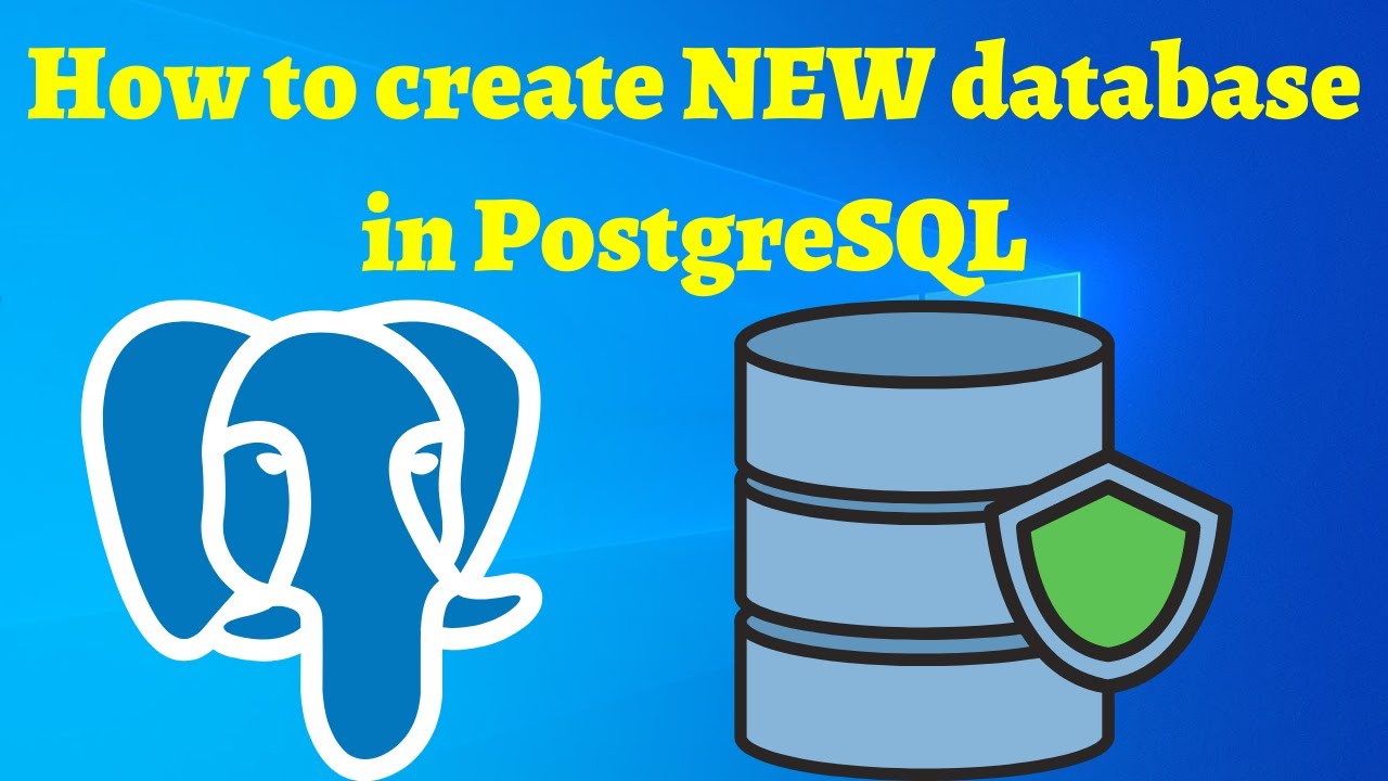 02 How to create database in PostgreSQL