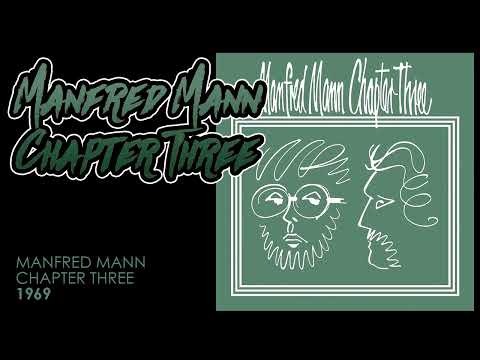 Manfredd Mann Chapter Three 1969 Manfred Mann Chapter Three