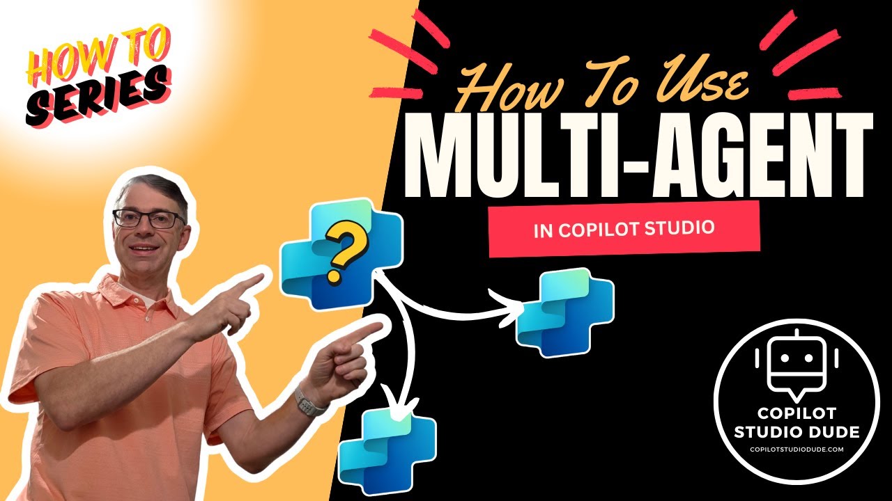 Copilot Studio: How To Use Multi-Agent