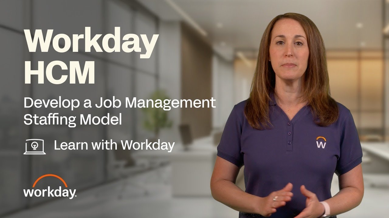 How to Develop a Job Management Staffing Model | Workday HCM
