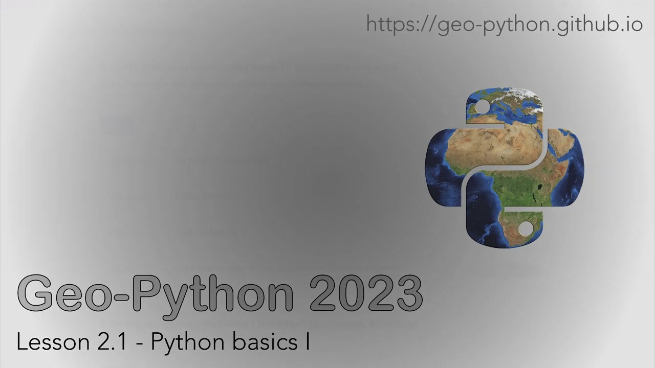 Geo-Python 2023 Lesson 2.1 - Python basics I
