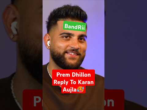 Backlash Prem Dhillon Reply to Navan Sandhu #premdhillon
