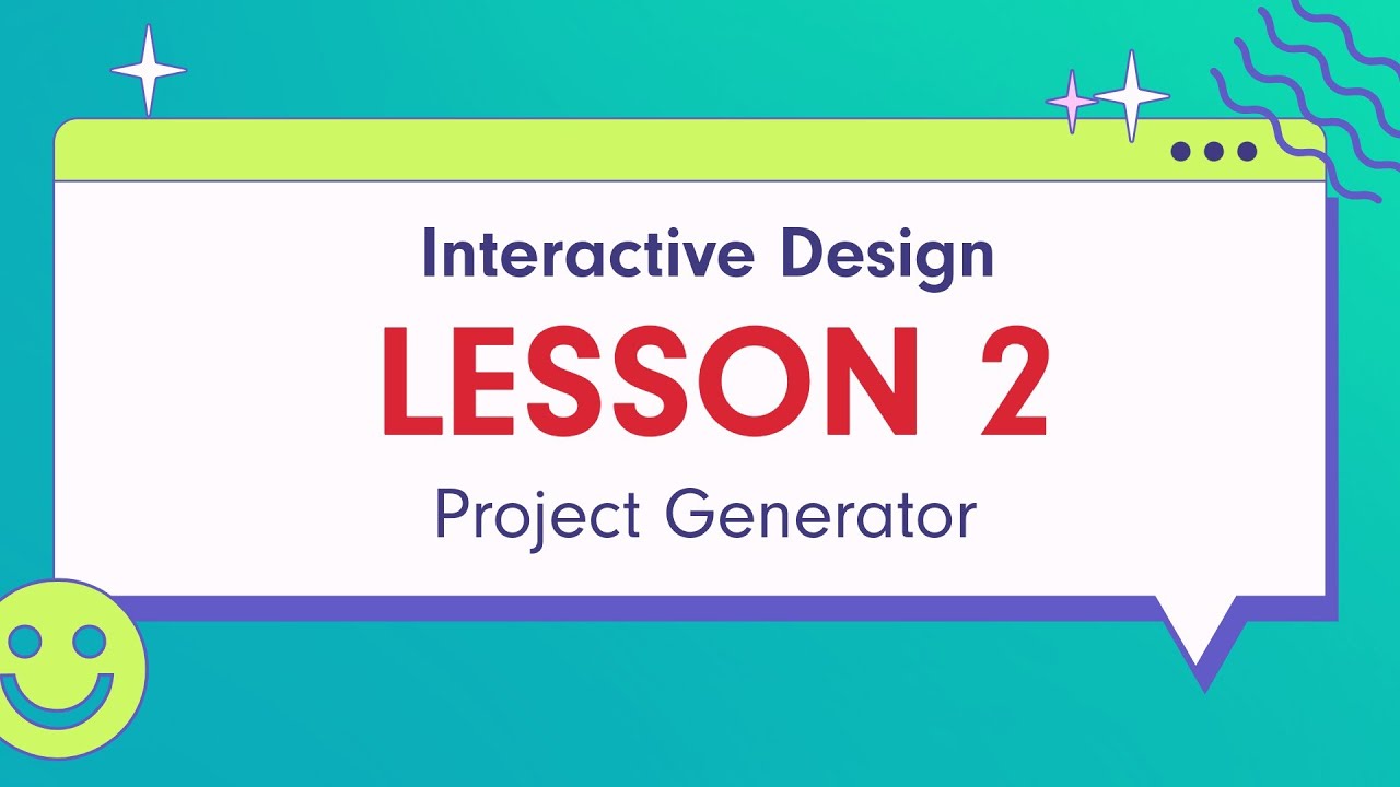 Interactive Design - Lesson 2: Random Project Generator