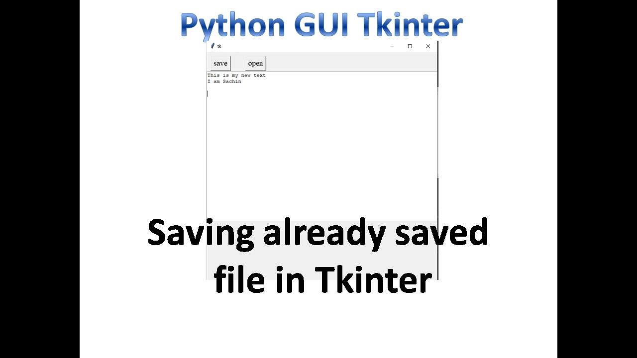 Open and Saving a file in tkinter | Python Tkinter GUI Tutorial part25