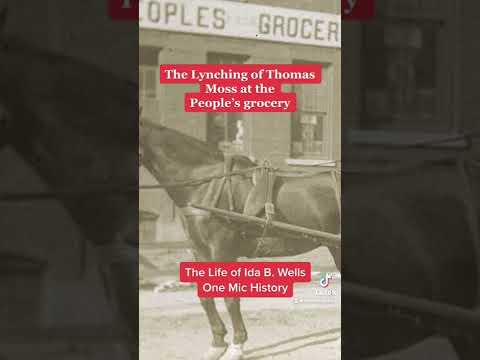 The Lynching of Thomas Moss.