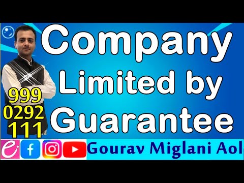 Company Limited by Guarantee | Meaning and Features of Company Limited by Guarantee