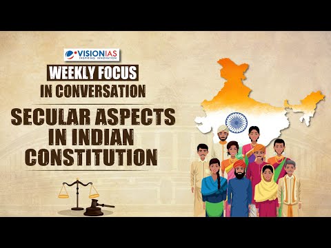 Secular aspects in Indian Constitution
