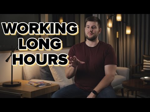 How do you handle working long hours?