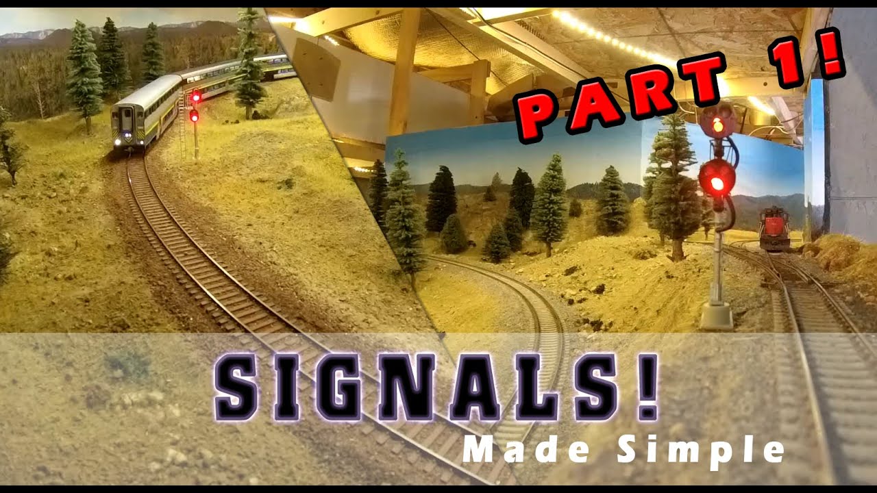 Model Railroad Signals Made Simple Part 1