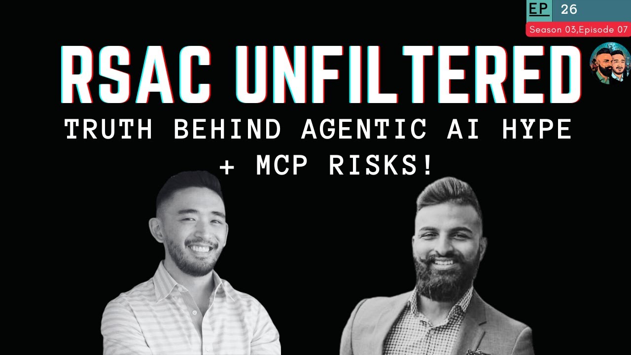 RSA Conference 2025 Recap: Agentic AI Hype, MCP Risks & Cybersecurity's Future | Galaxy.ai