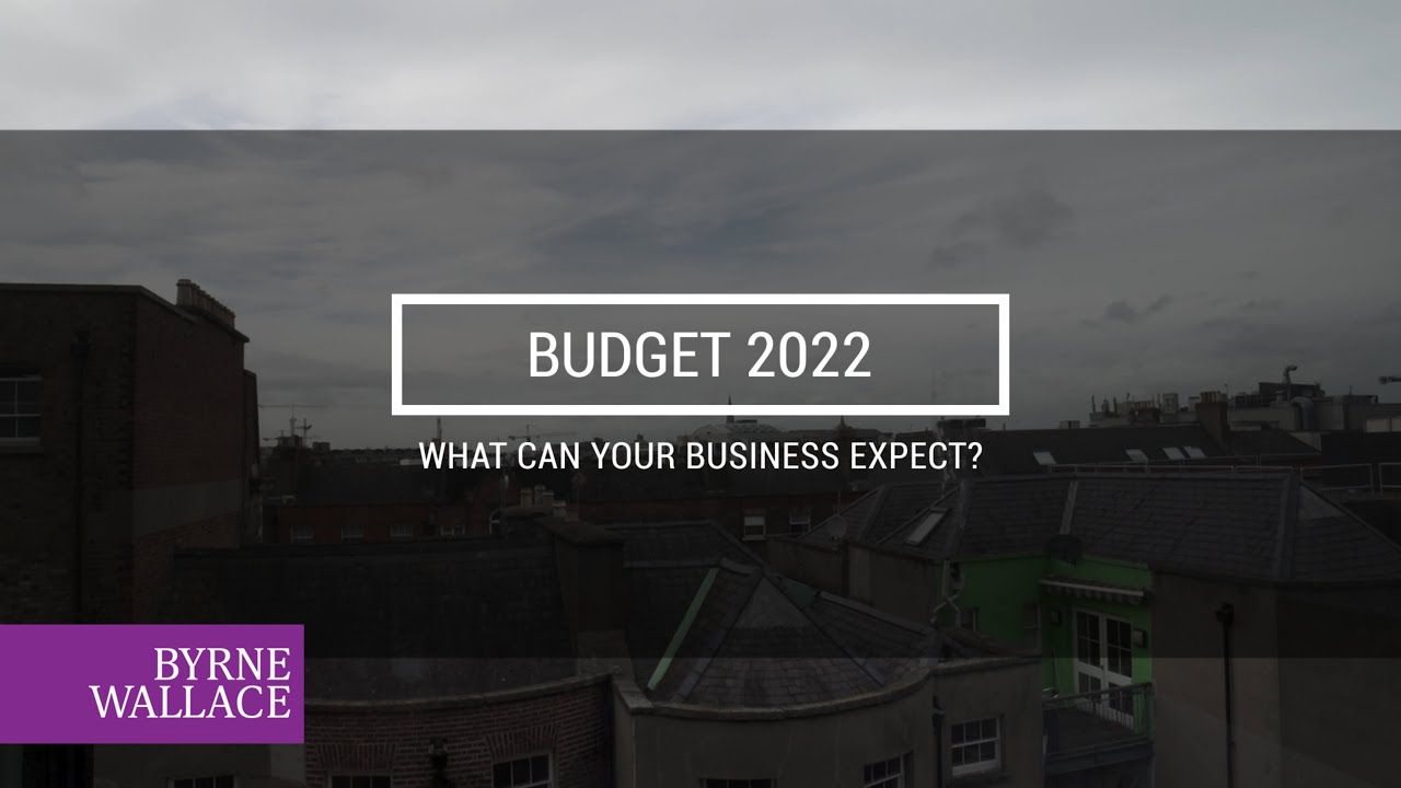Budget Briefing 2022 - What can your business expect?