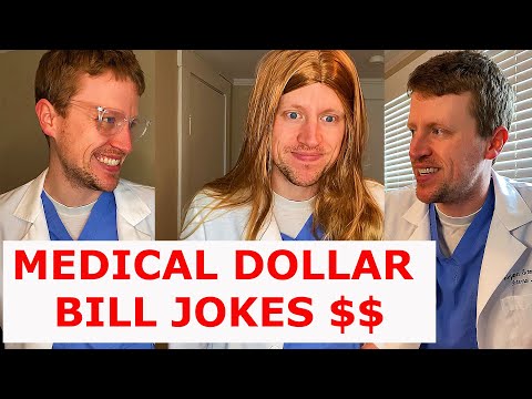 Medical Dollar Bill Jokes