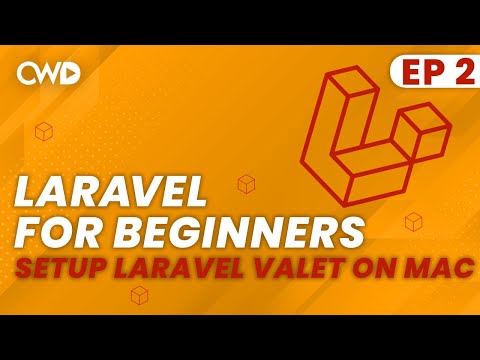 Learn How to Install Laravel Valet on Mac | Full Laravel 9 Course | Laravel For Beginners ...