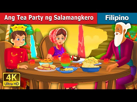ANG TEA PARTY NG SALAMANGKERO | The Magician's Tea Party Story | @FilipinoFairyTales