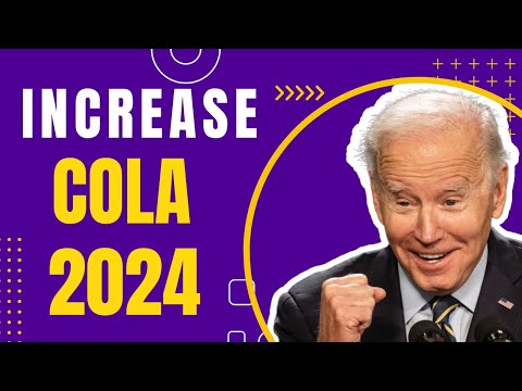 COLA Increase 2024 What COLA stands for and how does it work