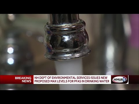 NH Dept. of Environmental Services issues new proposed max levels for PFAS in drinking water